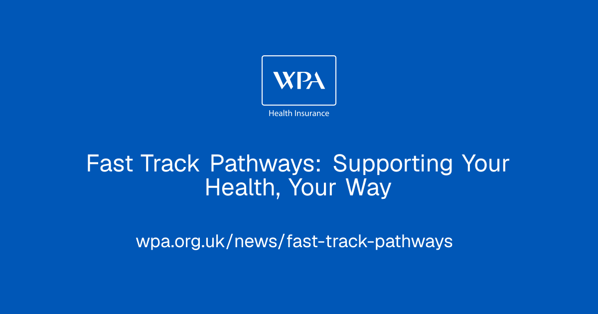 Fast Track Pathways: Supporting Your Health, Your Way